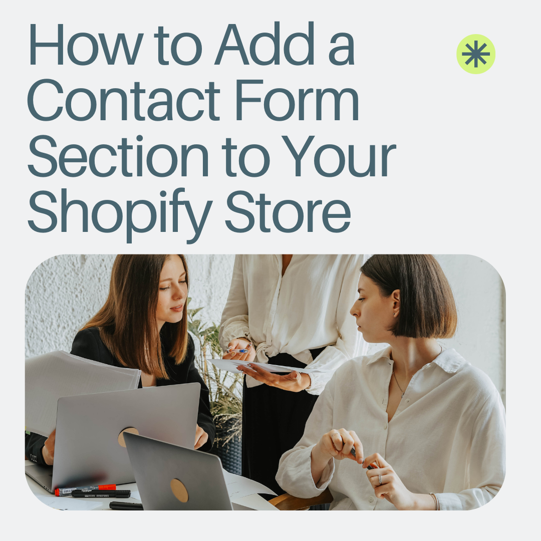 How to Add a Contact Form Section to Your Shopify Store – PageCrowd.co.uk