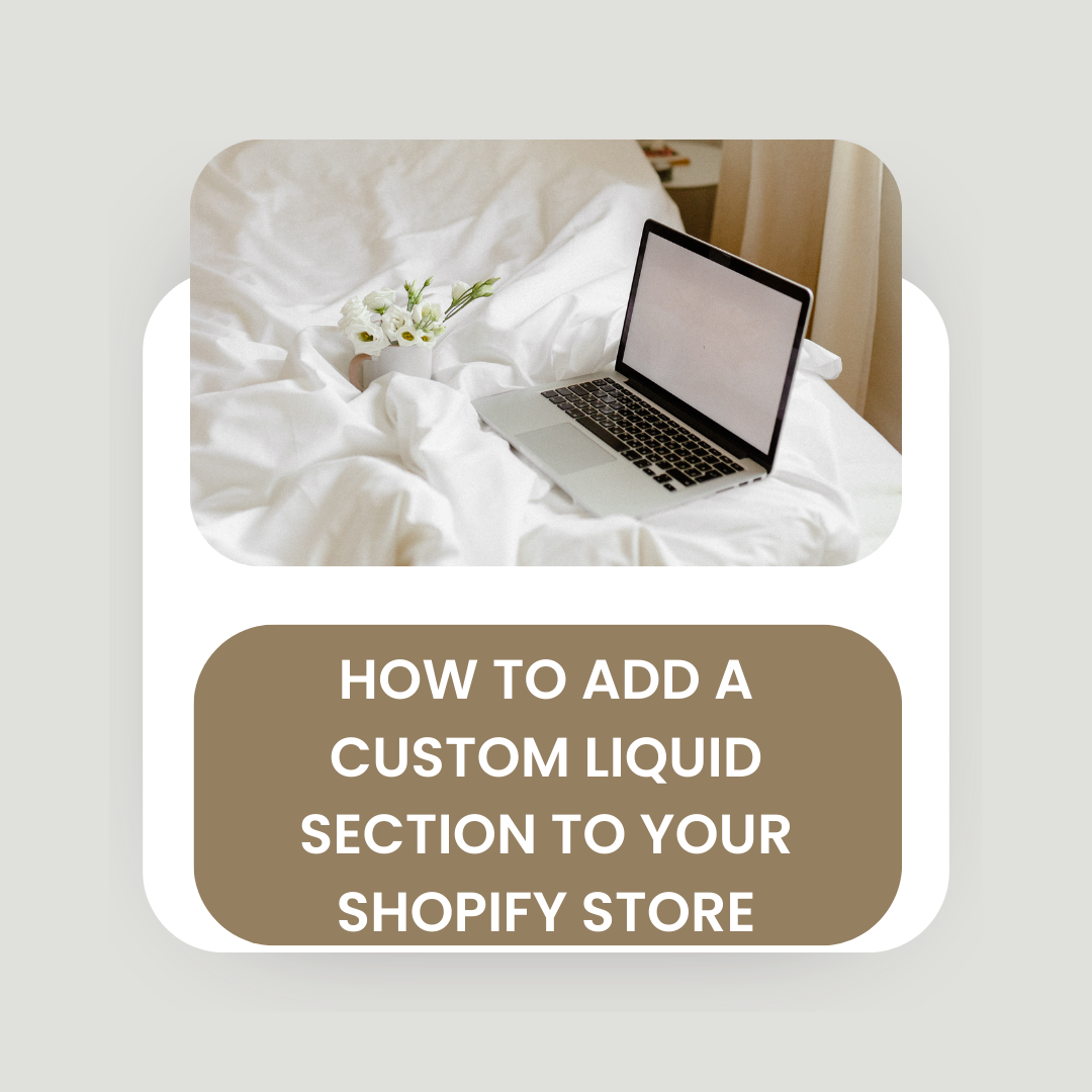 How to Add a Custom Liquid Section to Your Shopify Store – PageCrowd.co.uk